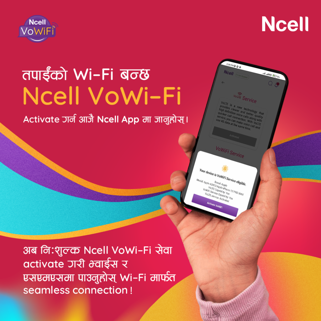 Ncell launches VoWi-Fi, introducing the service on iPhones - Fiscal Nepal